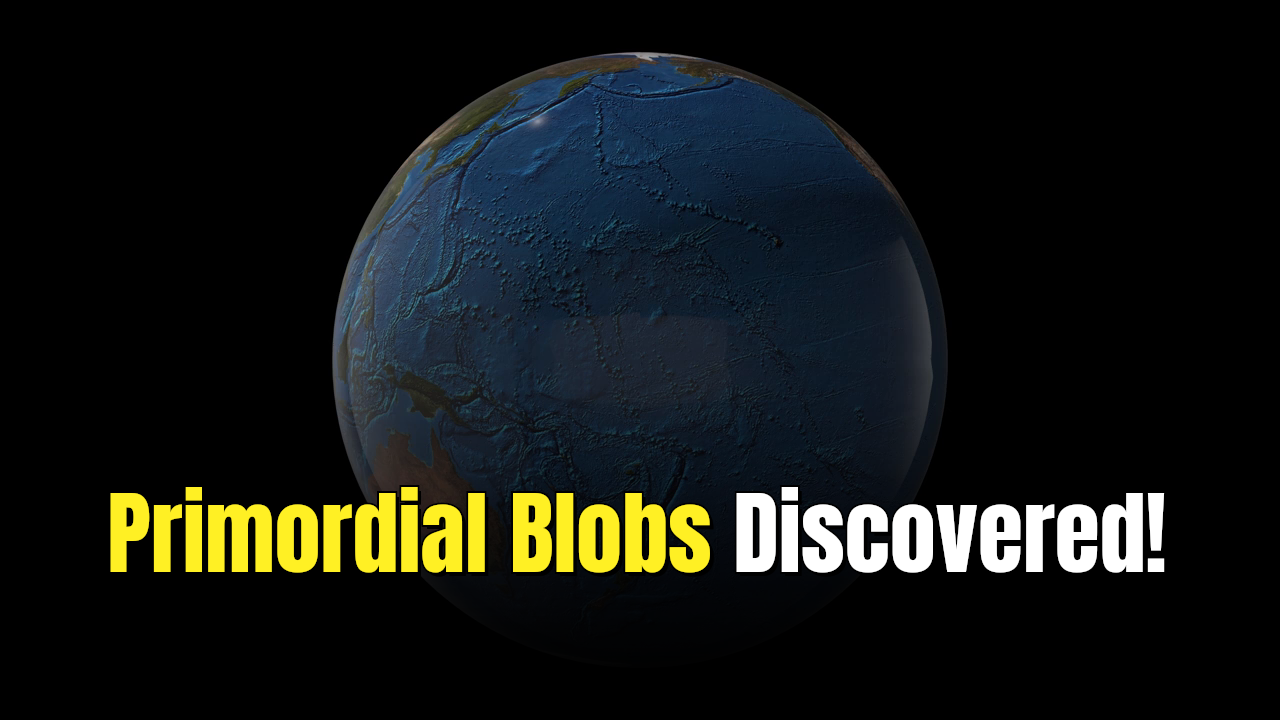 Two hidden continents above Earth’s core may be relics of a primordial ...