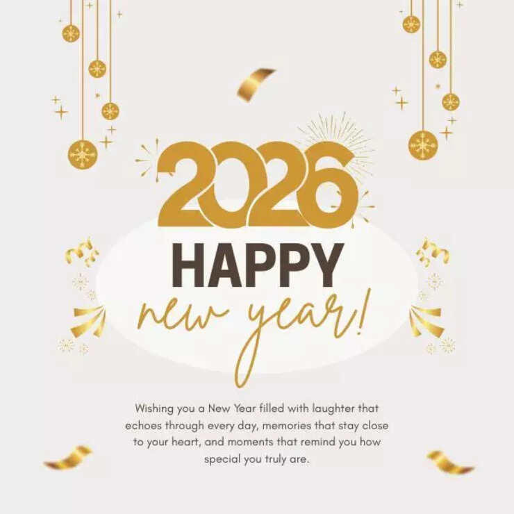 Happy New Year 2026 wishes, quotes, images, messages and WhatsApp ...