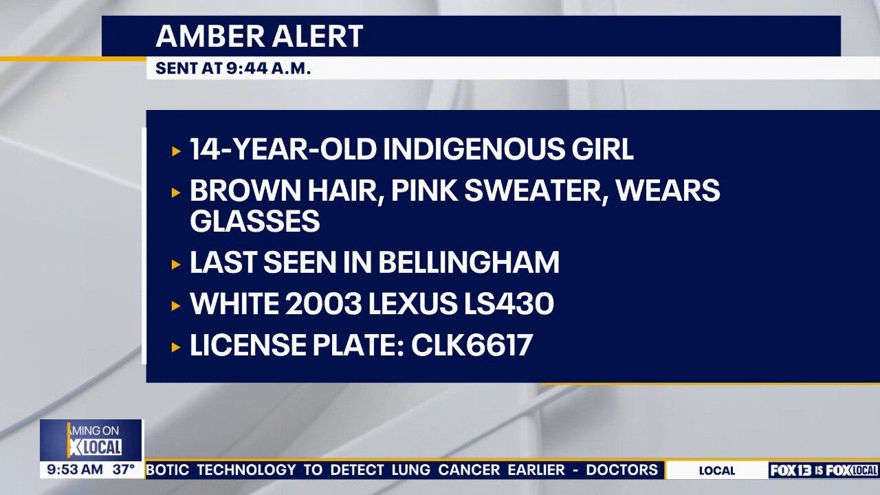 Amber Alert issued for 14-year-old girl last seen in Bellingham, WA