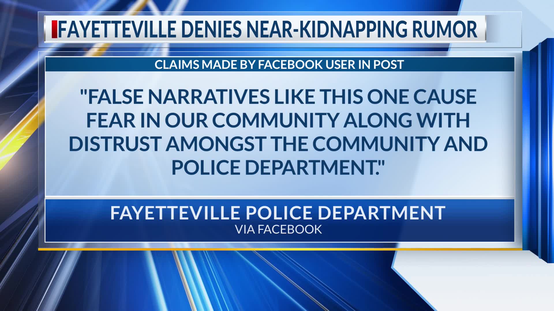 Police dispute social media post alleging child kidnapping in Fayetteville