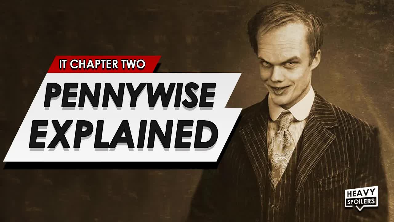 It Chapter 2: Pennywise Explained | Breakdown Of The Creatures Origins ...