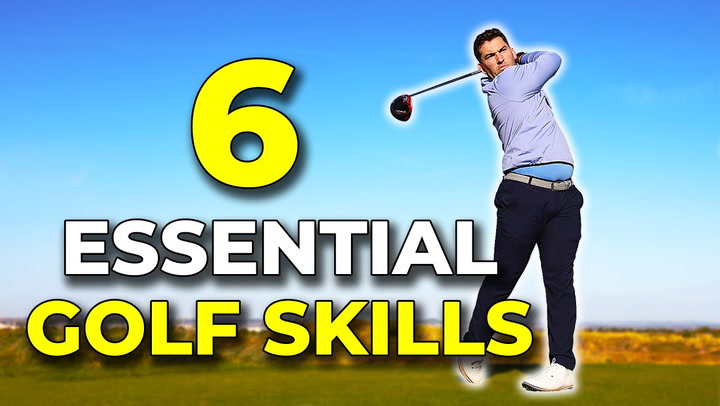 6 skills every golfer needs to shoot lower scores