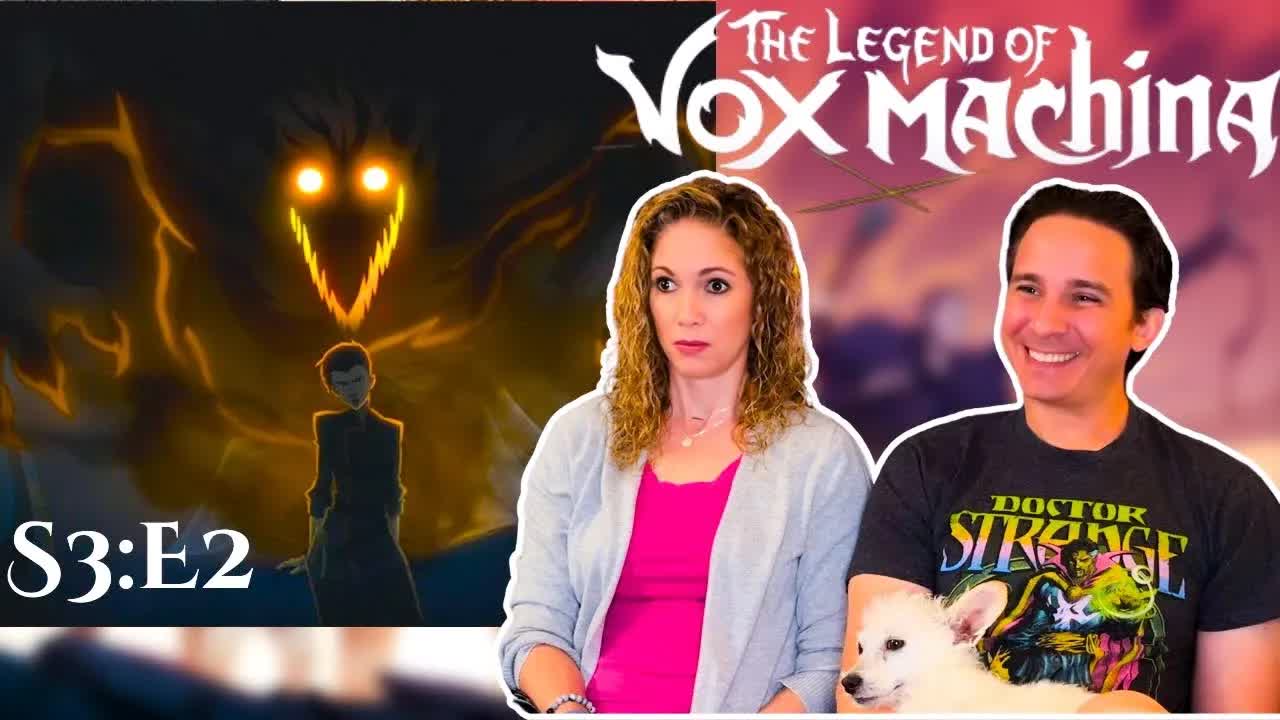 The Legend of Vox Machina season 3 episode 2 reaction
