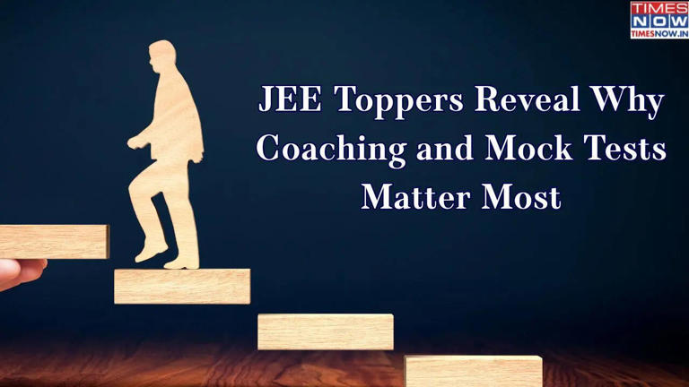 JEE toppers reveal why coaching and mock tests matter most