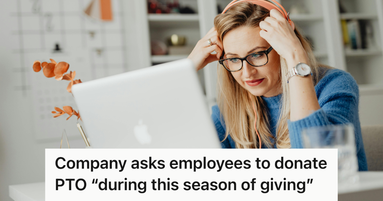 Employee saw HR asking for PTO donations to keep the company afloat ...