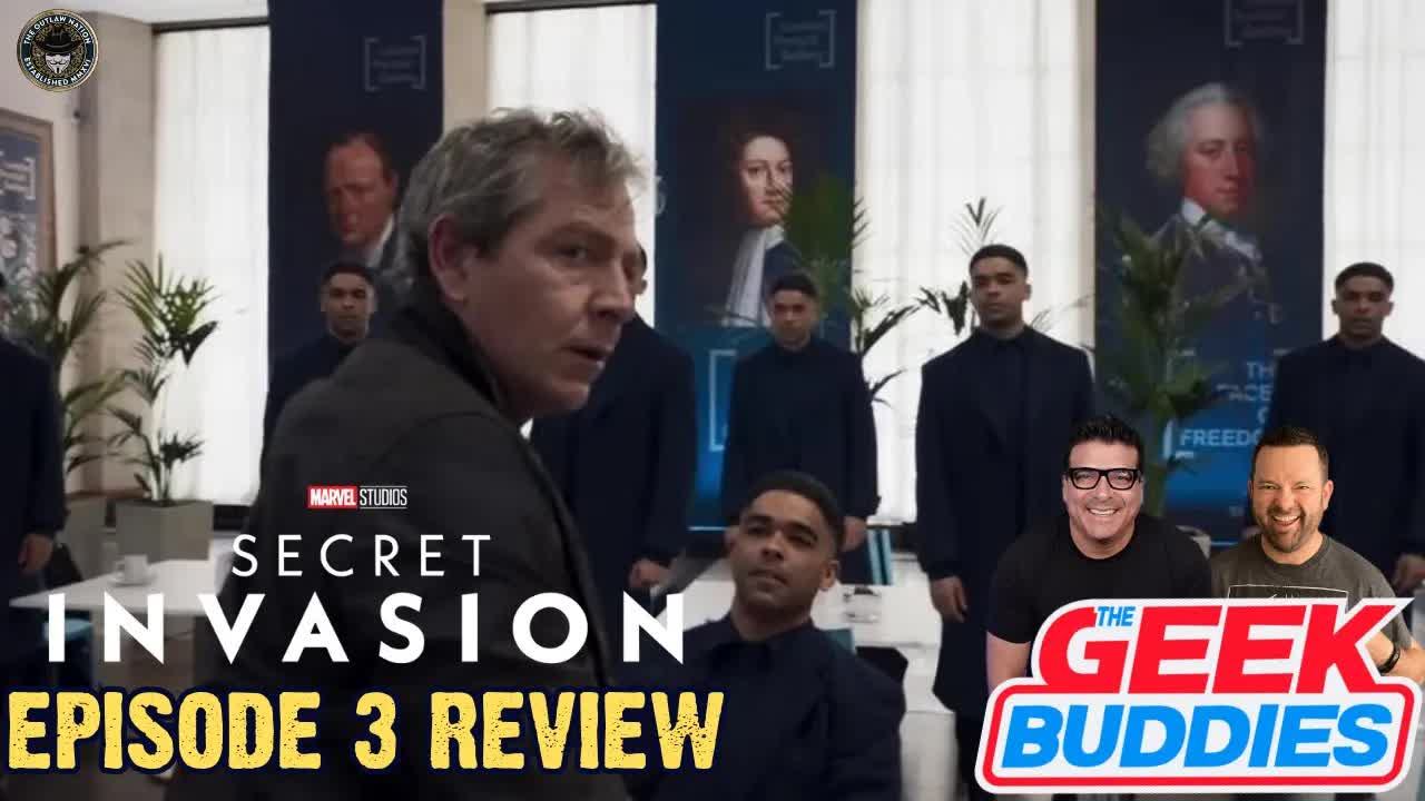 Marvel Secret Invasion episode 3 review | Marvel Studios | The Geek Buddies