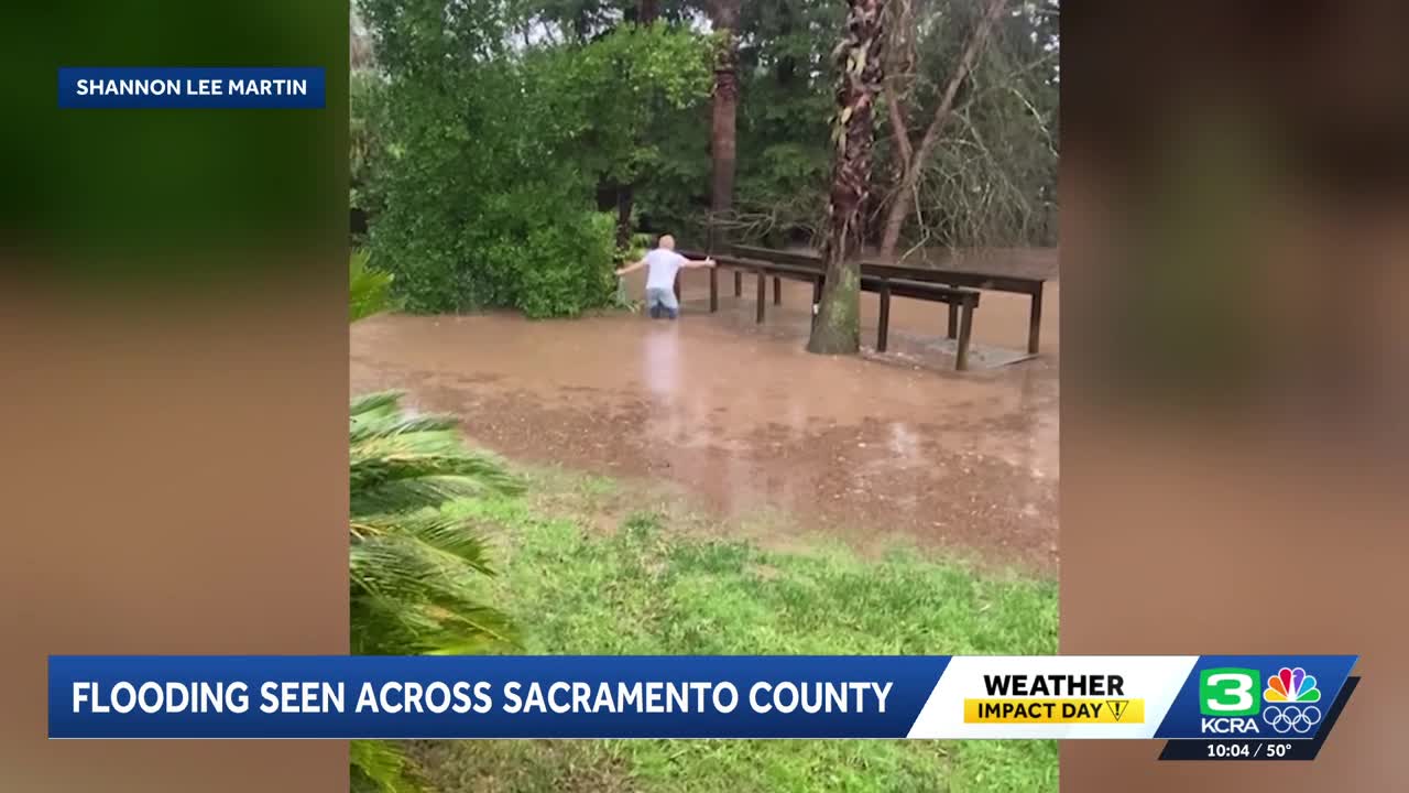 Heavy rain causes flooding and road closures in Sacramento