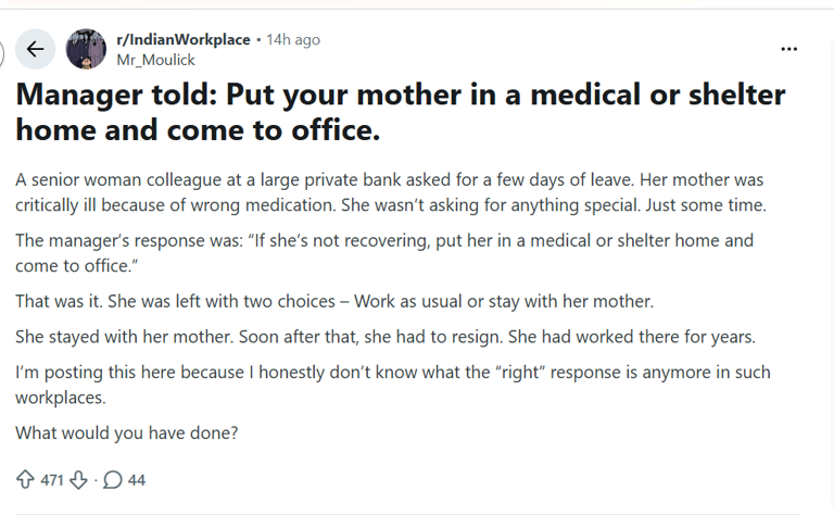 'Toxic' boss rejects leave request for ailing mother: 'Put your mother ...