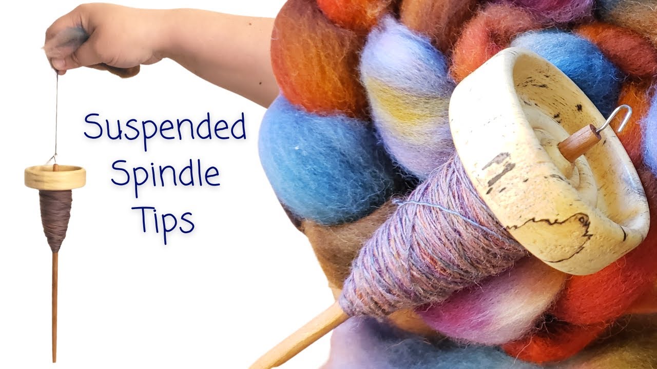Drop spindle tips: How to spin smooth, consistent yarn