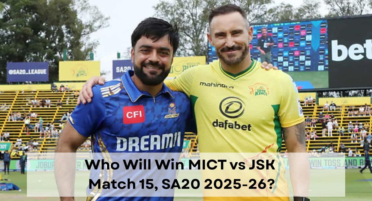 MI Cape Town vs Joburg Super Kings, match 15, SA20 2025-26, who will ...
