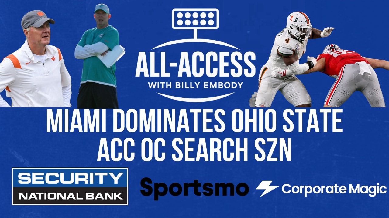 All-access AM: Miami crushes Ohio State, ACC bowl game dominance