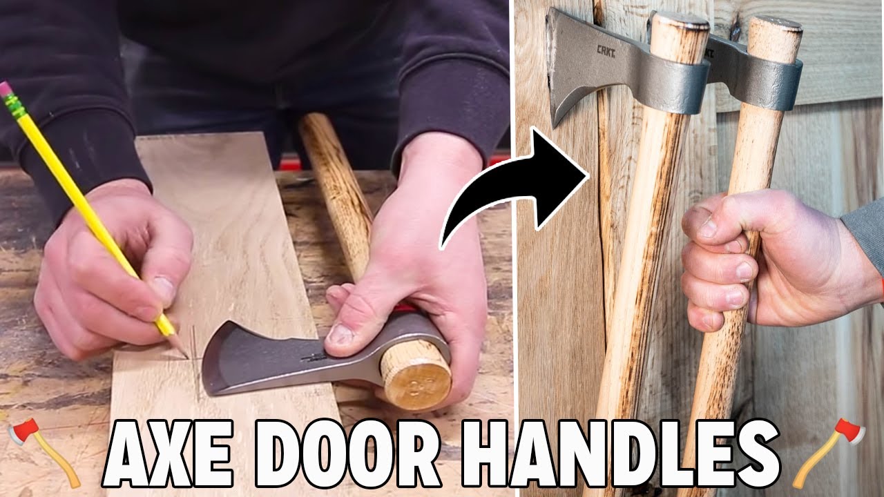 Making door handles from hatchets