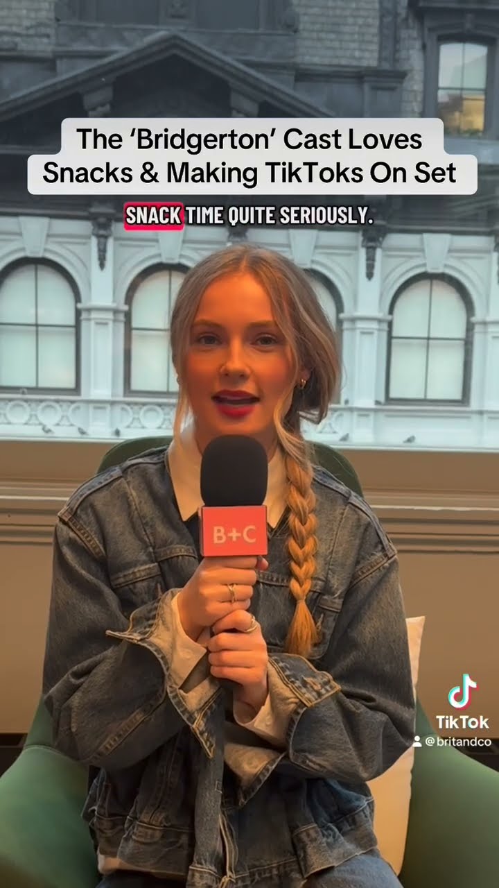 The 'Bridgerton' cast loves snacks & making TikToks on set