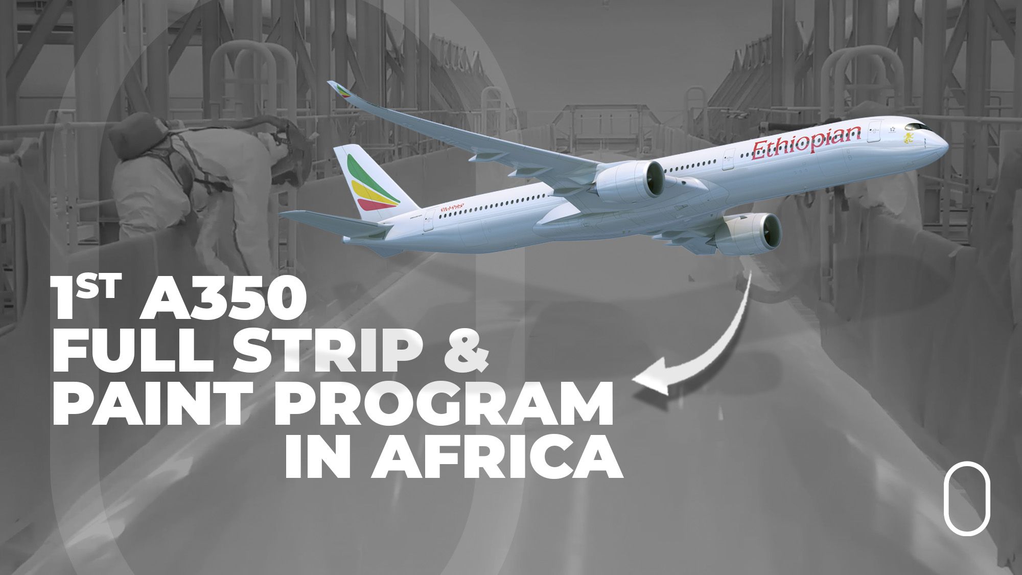 A first for Africa: Ethiopian Airlines rolls out Airbus A350 strip-and ...