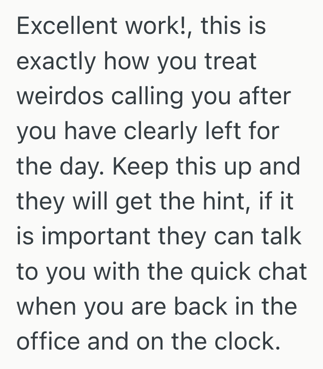 Employee walked out before her boss tried to check in with her, so she ...