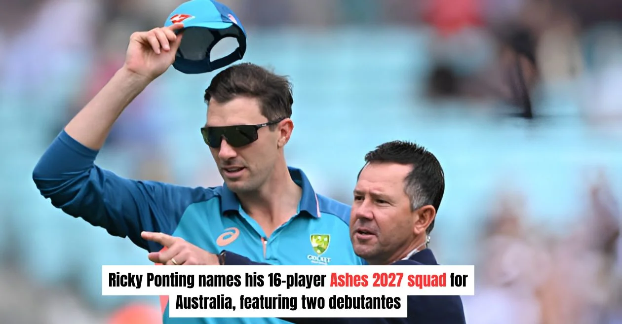 Ricky Ponting selects Australia’s 16-man squad for Ashes 2027; picks ...