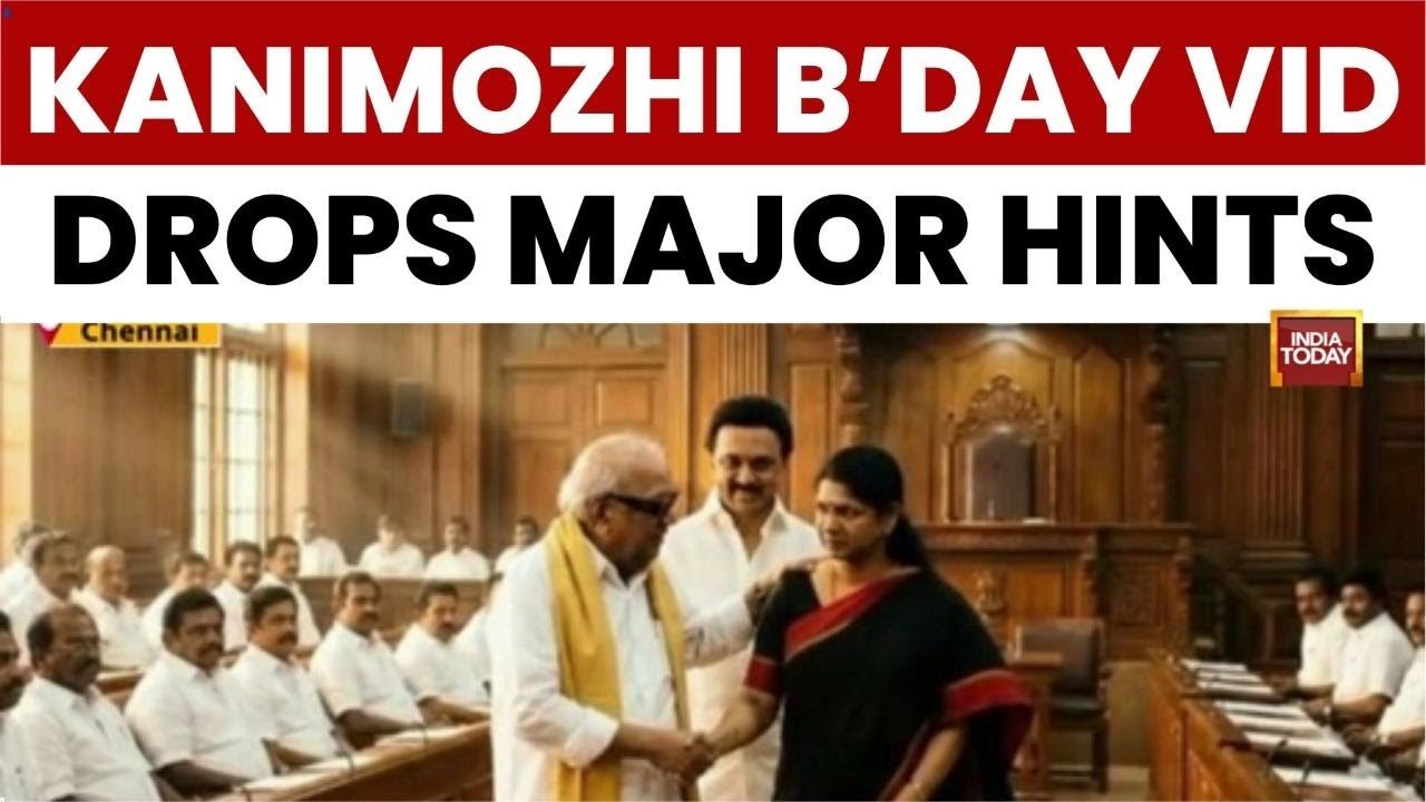 Kanimozhi's birthday video hints at state role: 'MLA' sign, Periyar's ...