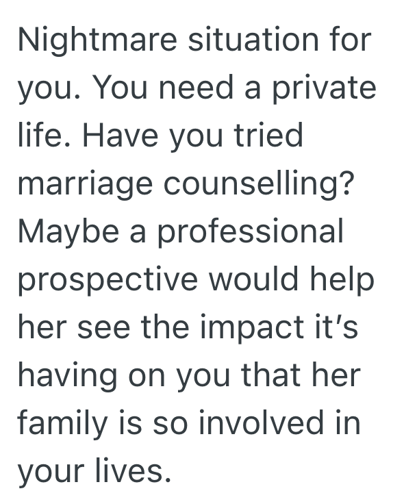 His wife tolerates her family belittling him every day, so fed-up ...