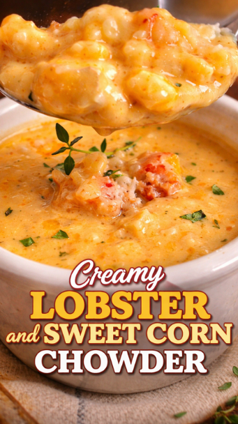 Creamy lobster and sweet corn chowder