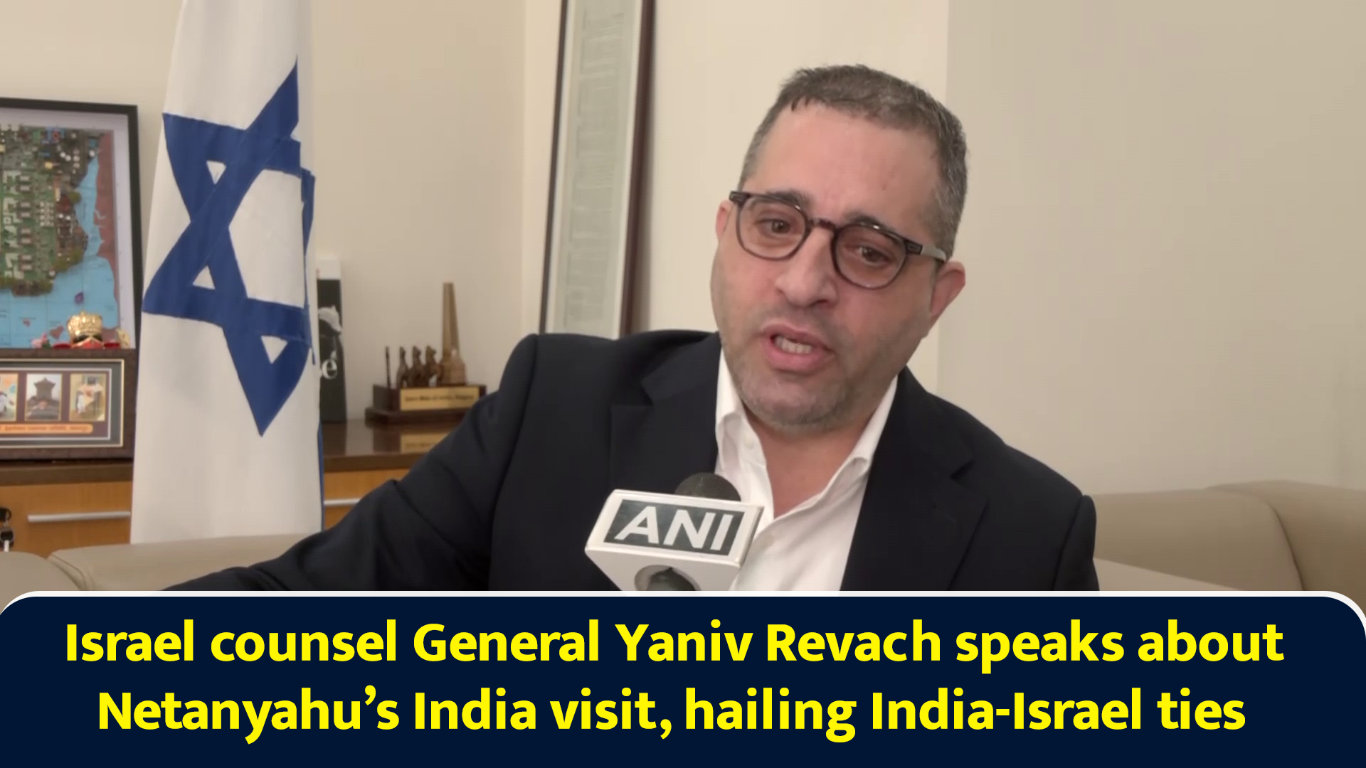 Israel counsel General Yaniv Revach speaks about Netanyahu’s India ...