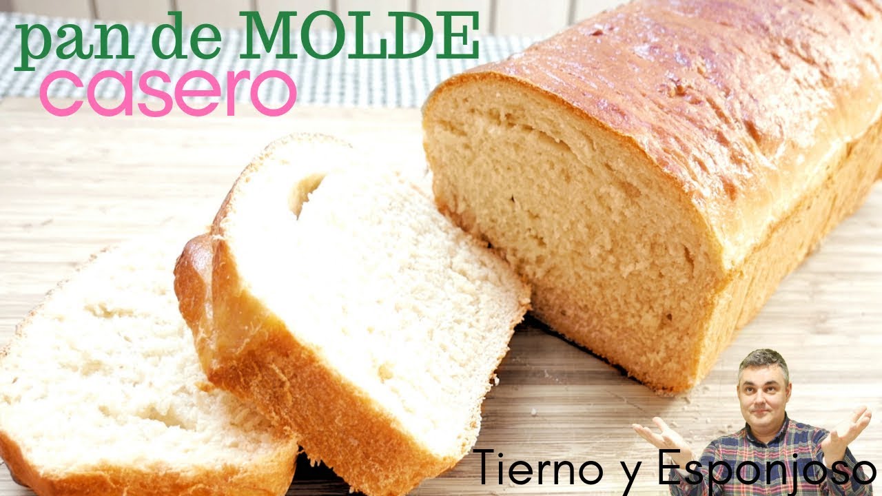 Pan de molde casero | Tierno, esponjoso y rápido