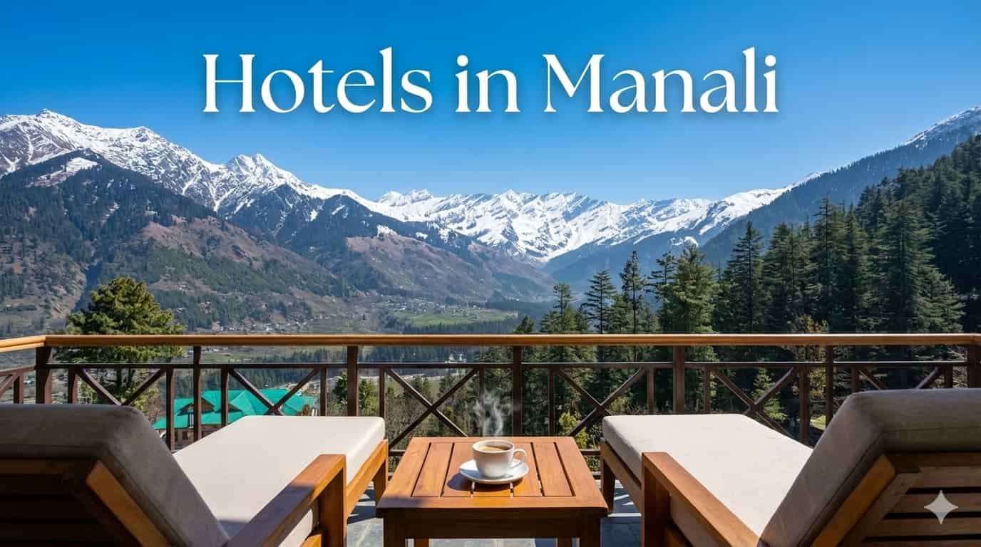 Budget hotels in Manali: Find stunning mountain views for under Rs. 3000