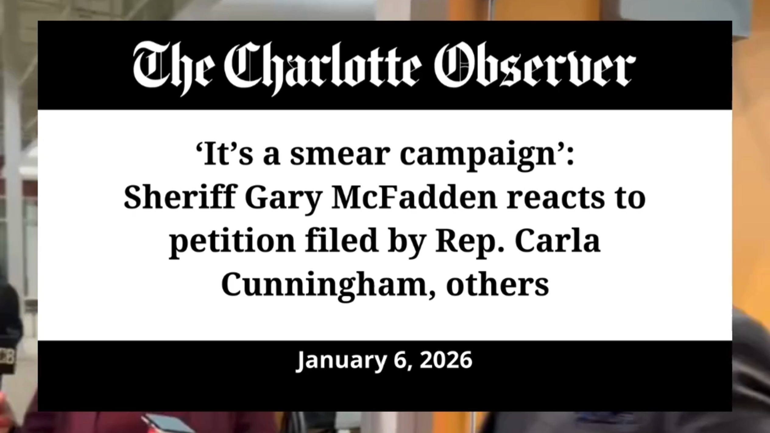 Sheriff Garry McFadden responds to petition by Rep. Carla Cunningham ...