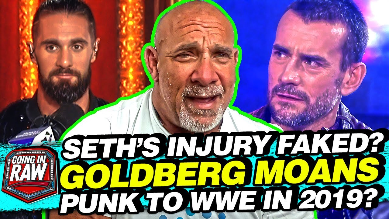 Seth's leg injury a work? Goldberg complains; Punk WWE deal (6 of 8)