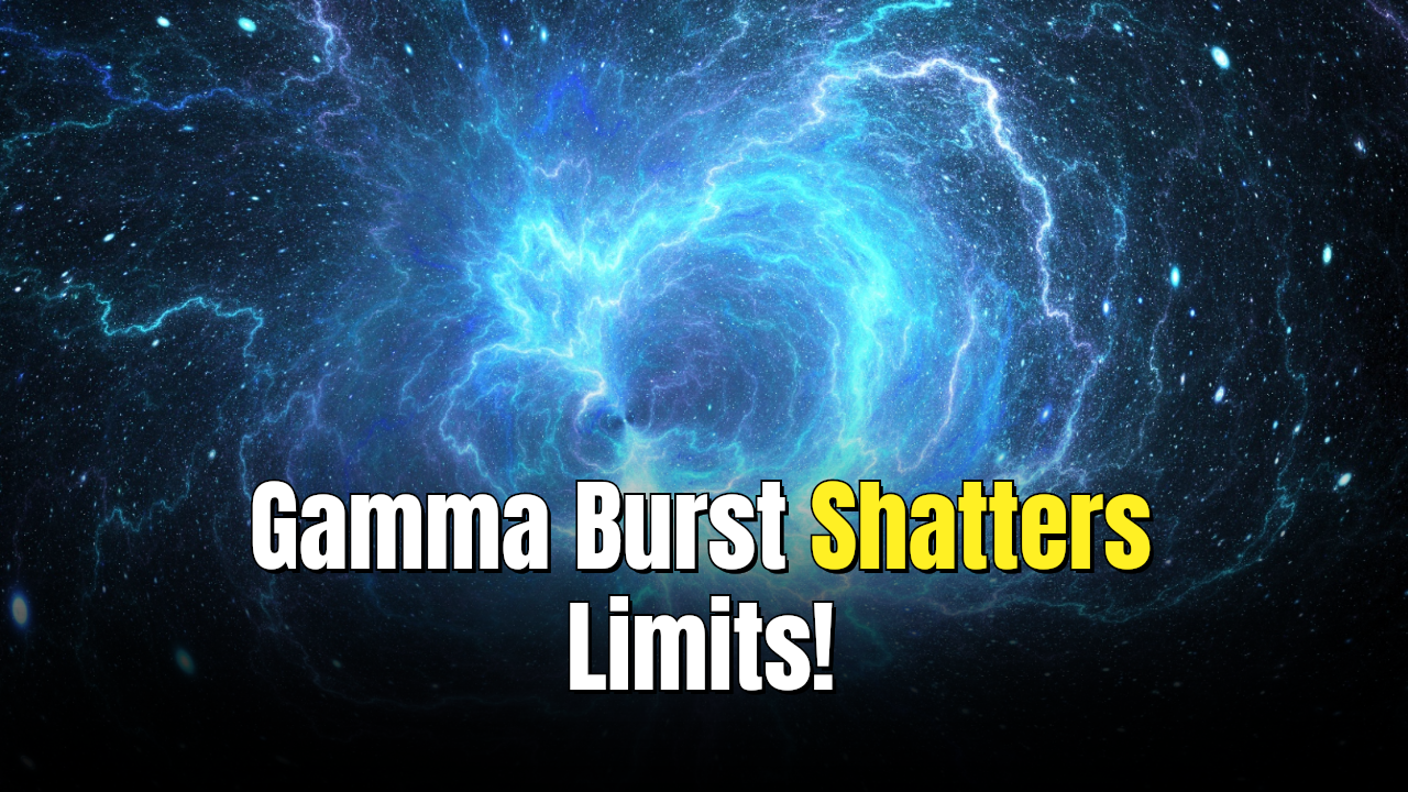 The seven-hour flash: Astronomers discover the longest gamma-ray burst ...