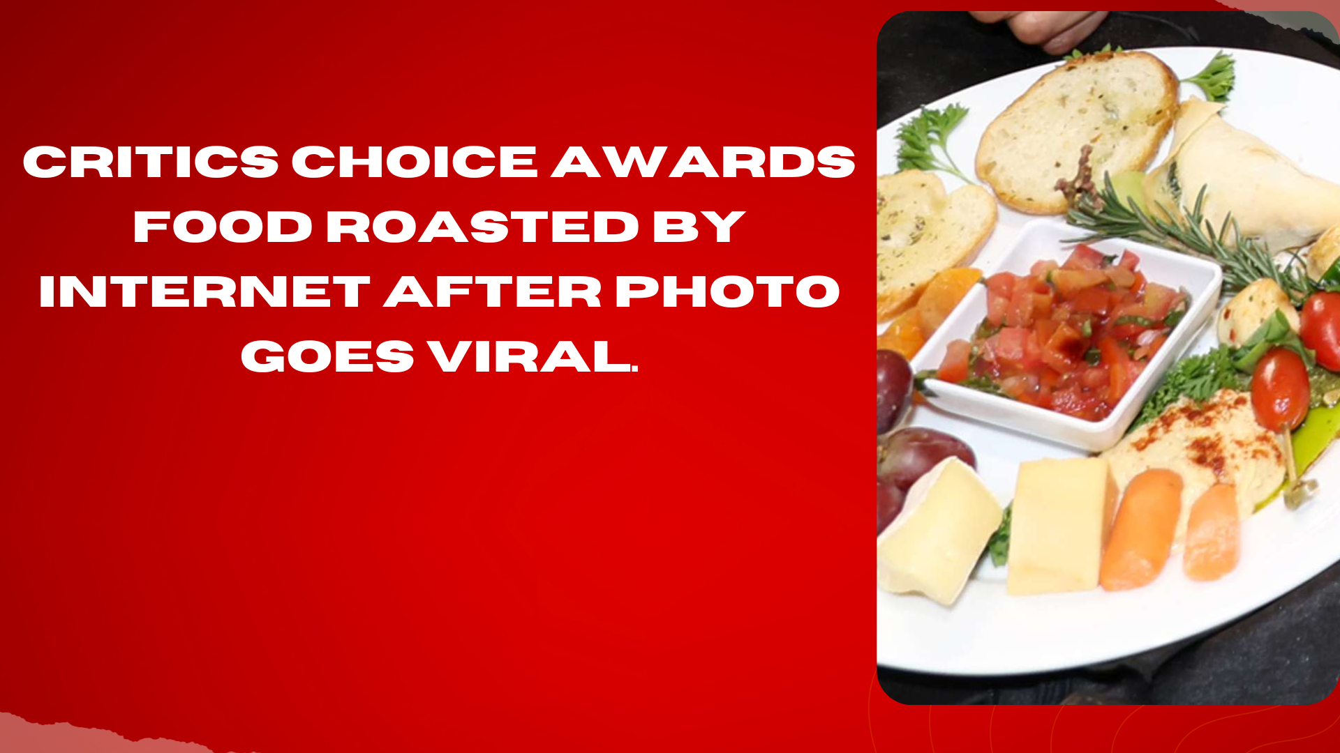 Critics Choice Awards food roasted by internet after photo goes viral