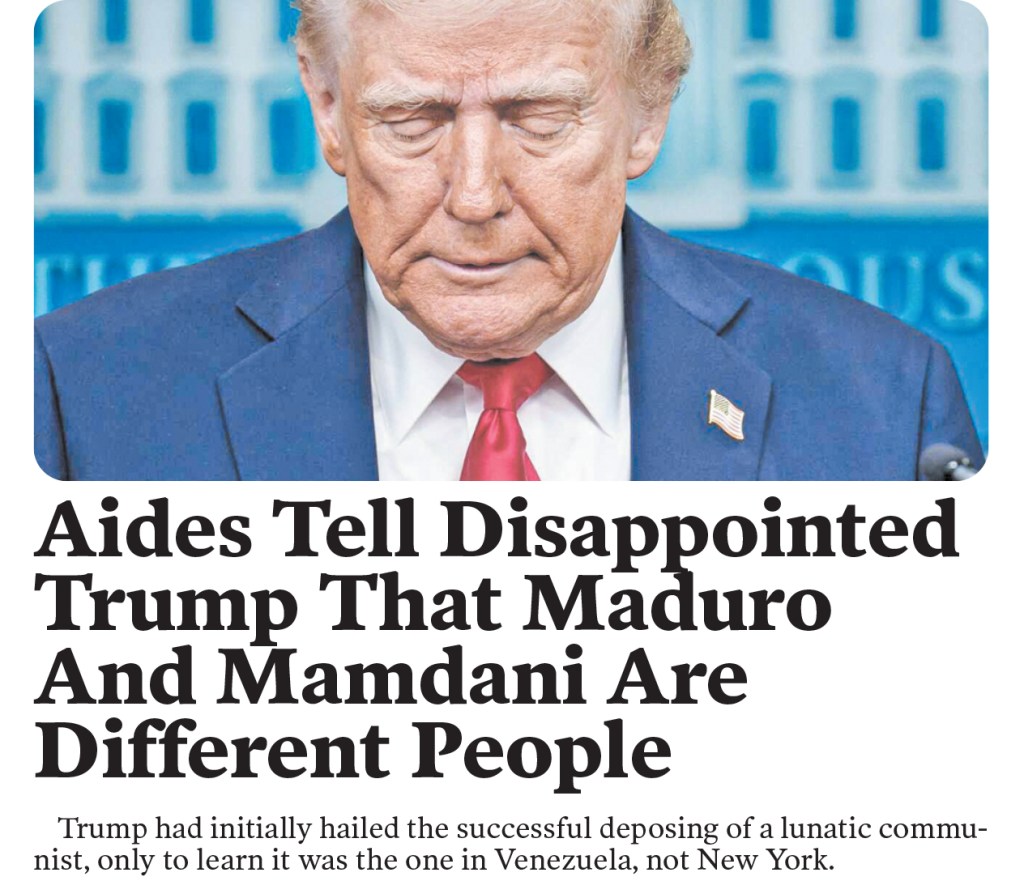 Best of the Babylon Bee: Trump to choose next Venezuelan prez in ...