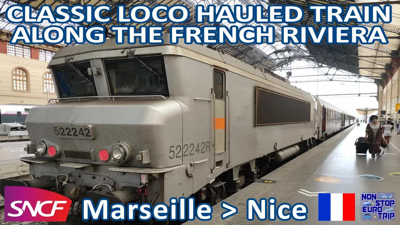 Loco hauled train from Marseille to Nice / SNCF loco hauled TER review ...