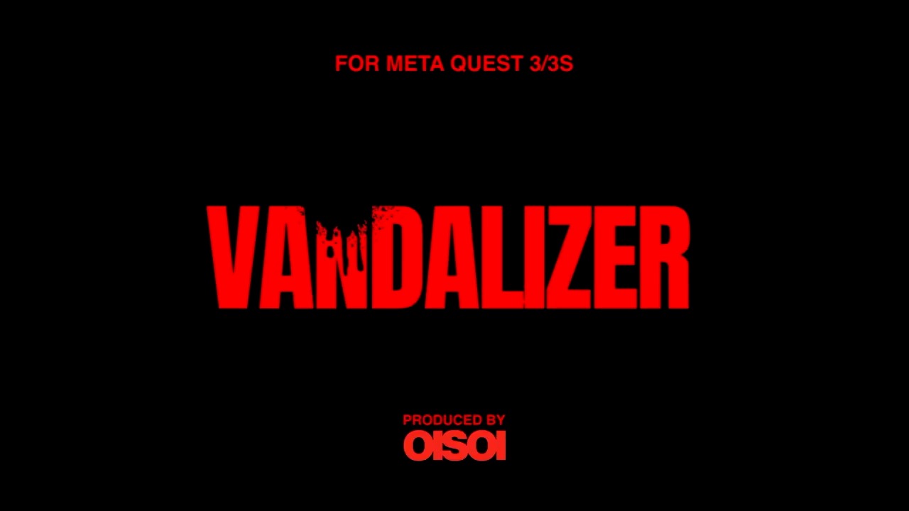 Vandalizer Official Launch Trailer