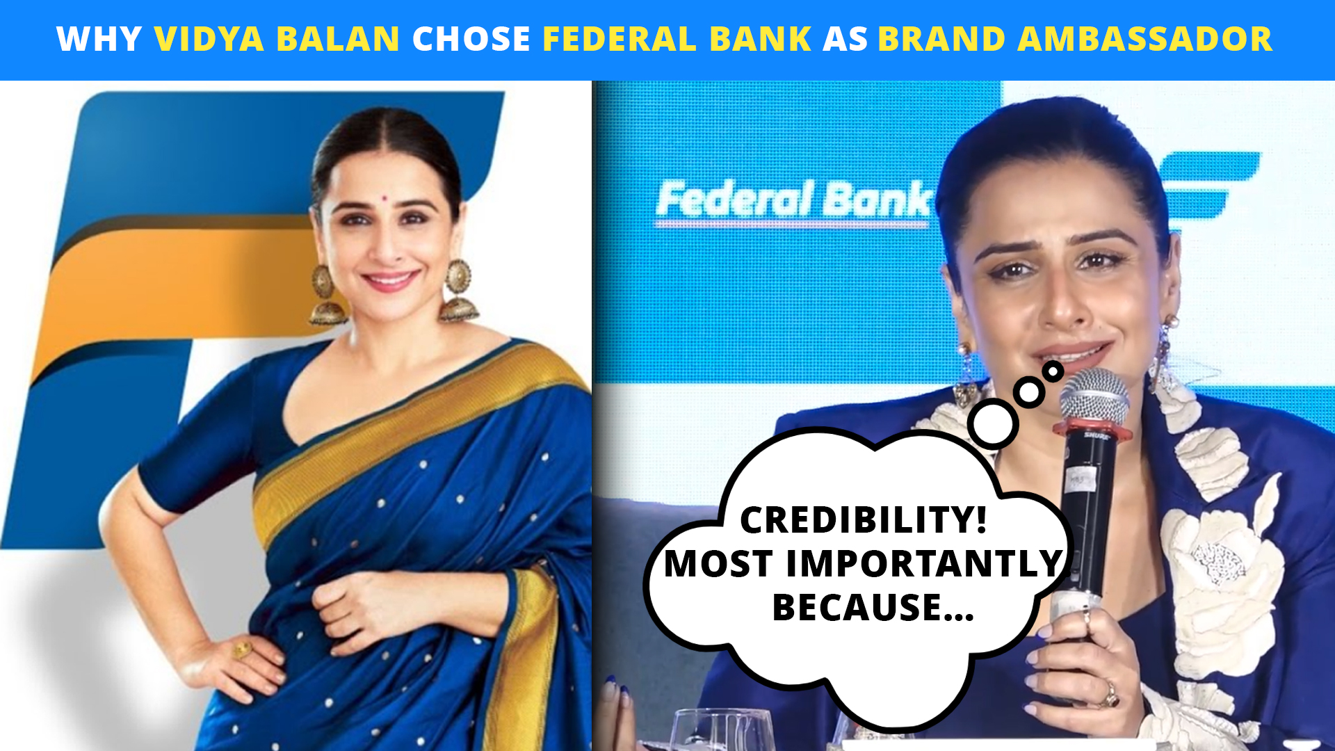 What convinced Vidya Balan to join Federal Bank as brand ambassador ...