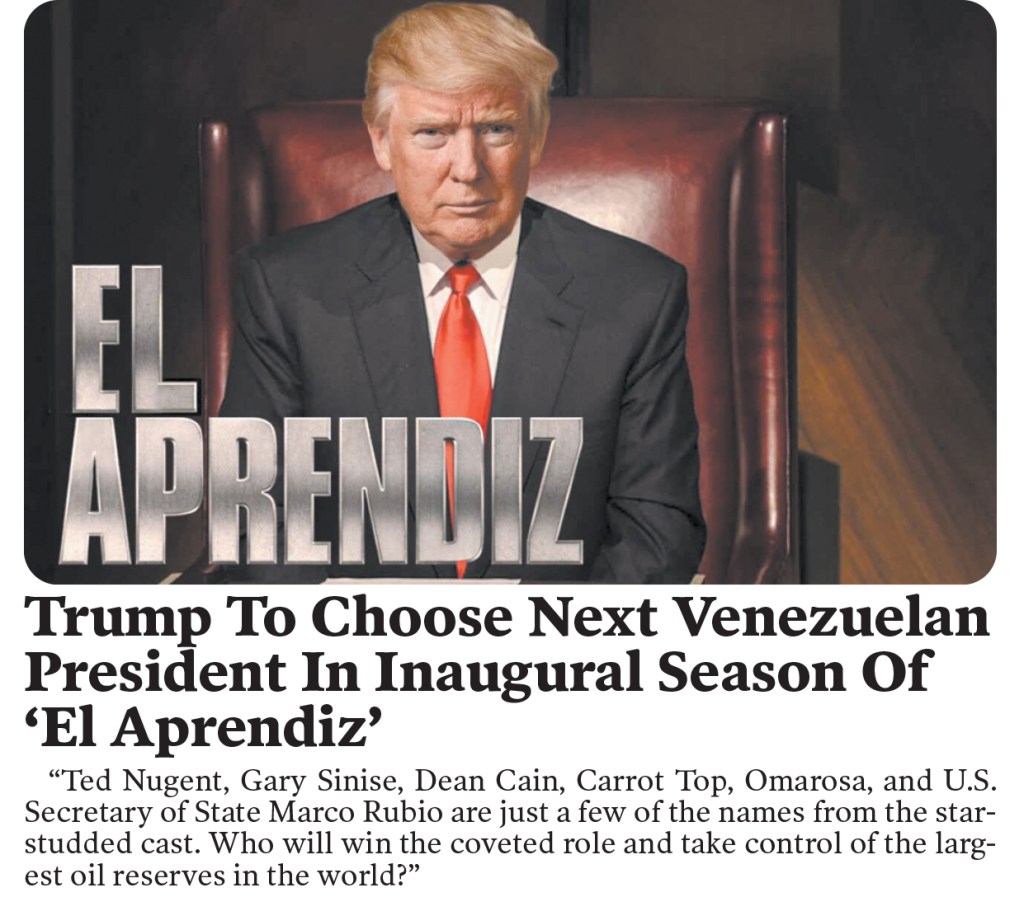 Best of the Babylon Bee: Trump to choose next Venezuelan prez in ...