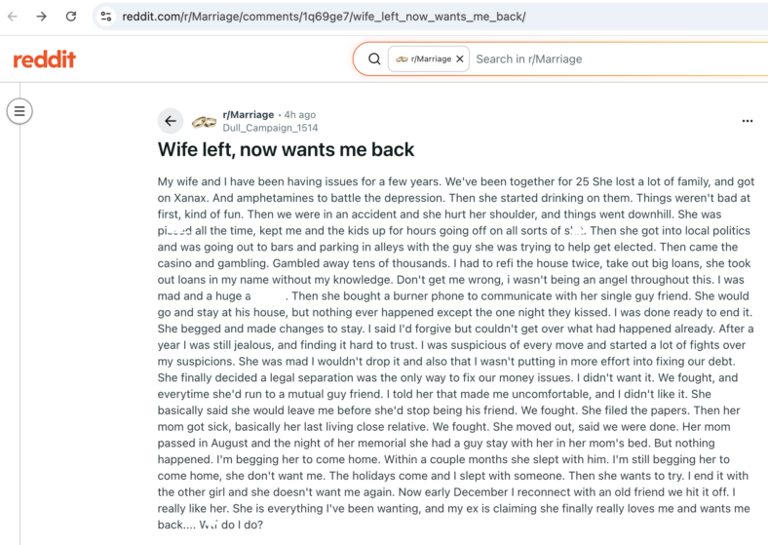 His wife left him for another guy, but wants him back now that he's ...