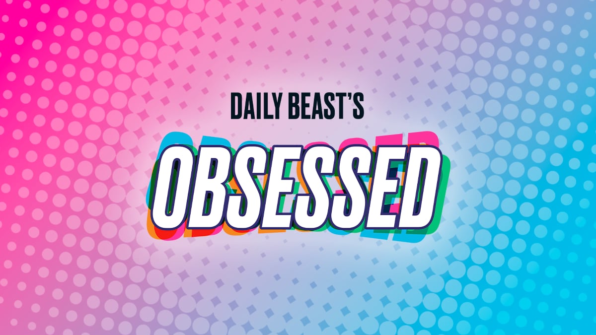 The Daily Beast’s Obsessed just got bigger and better