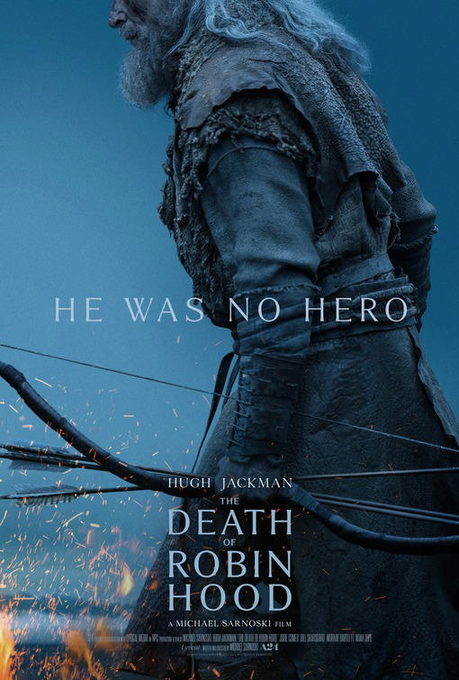 The death of Robin Hood, in estate esce la versione crepuscolare dell ...