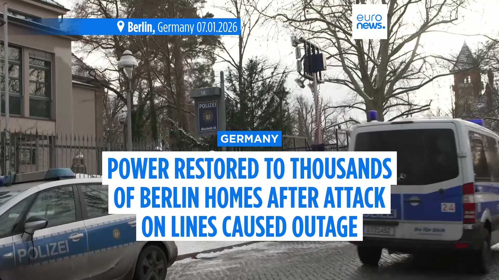 Power restored to thousands of Berlin homes after attack on lines ...