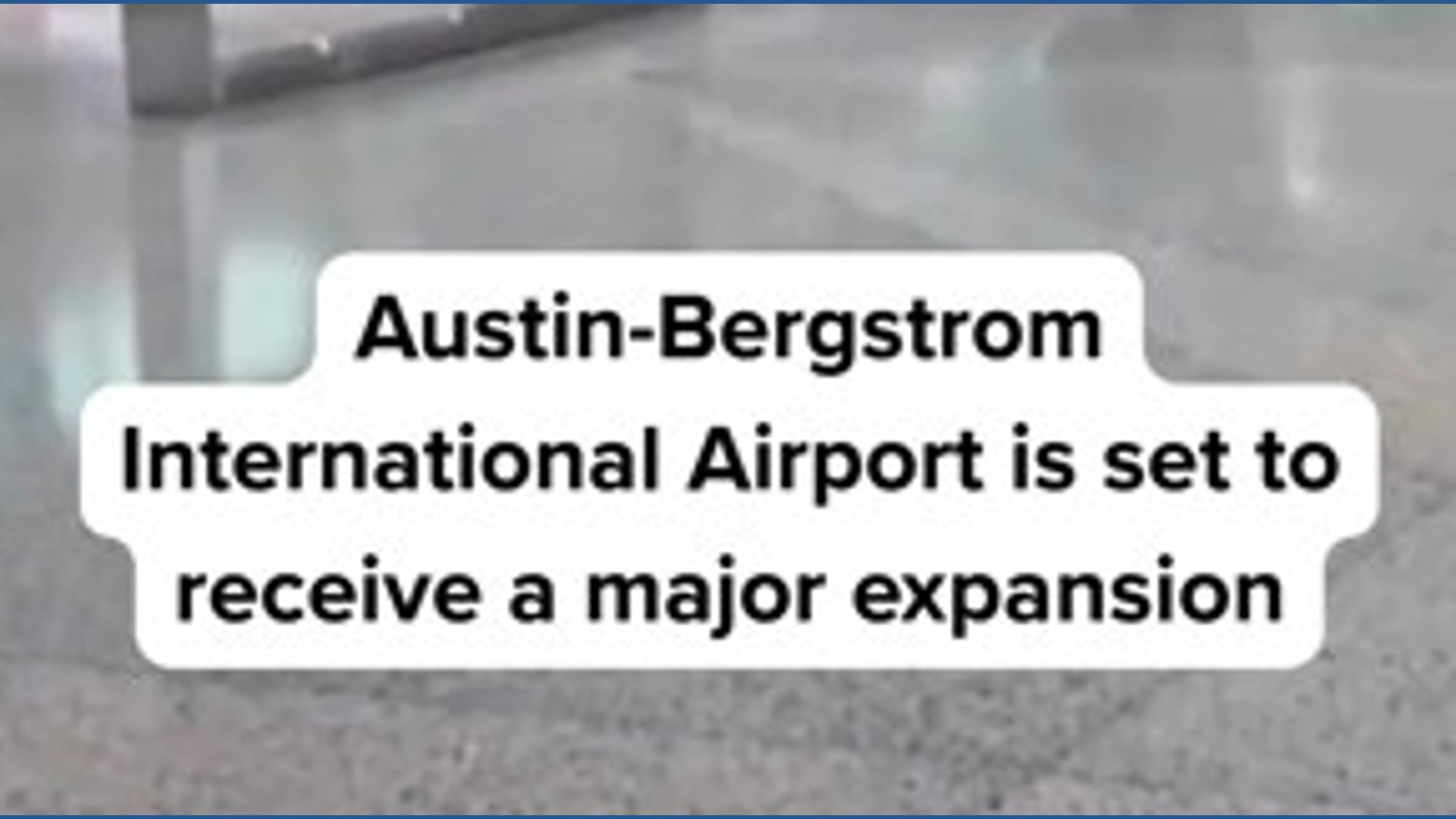 Austin-Bergstrom International Airport set to get $5 billion upgrade