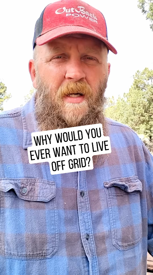 Why people choose to live off grid