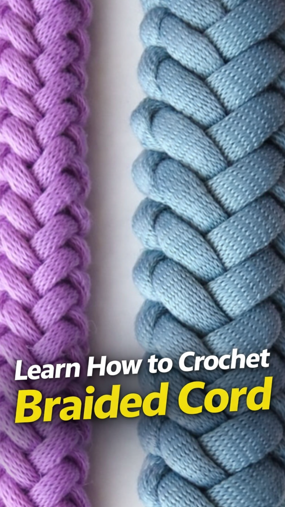 Learn how to crochet braided cord