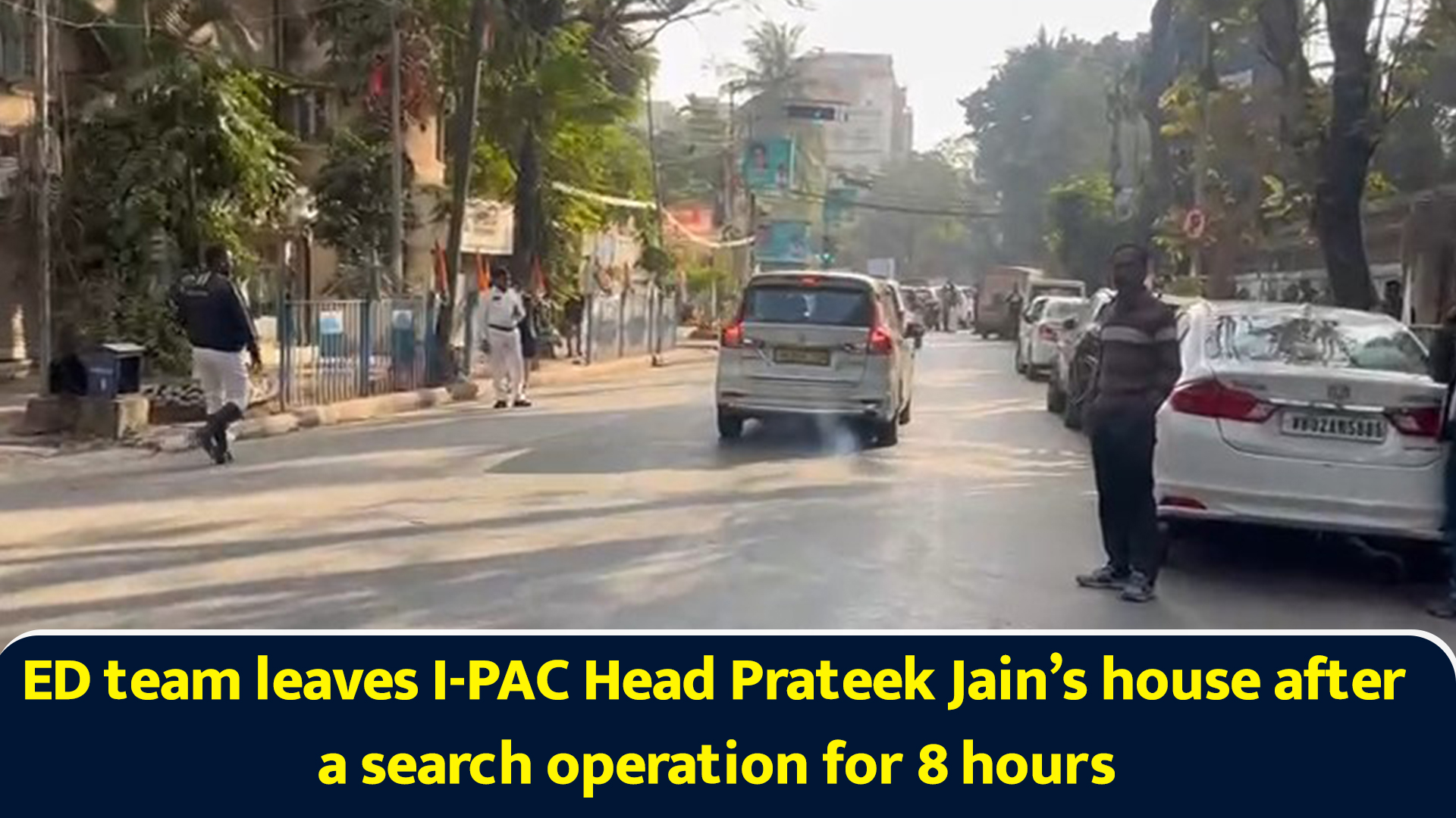 ED team leaves I-PAC head Prateek Jain’s house after a search operation ...