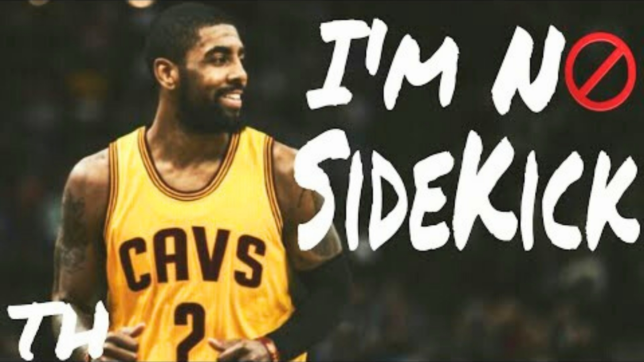 Kyrie Irving: I'm no sidekick - official mix