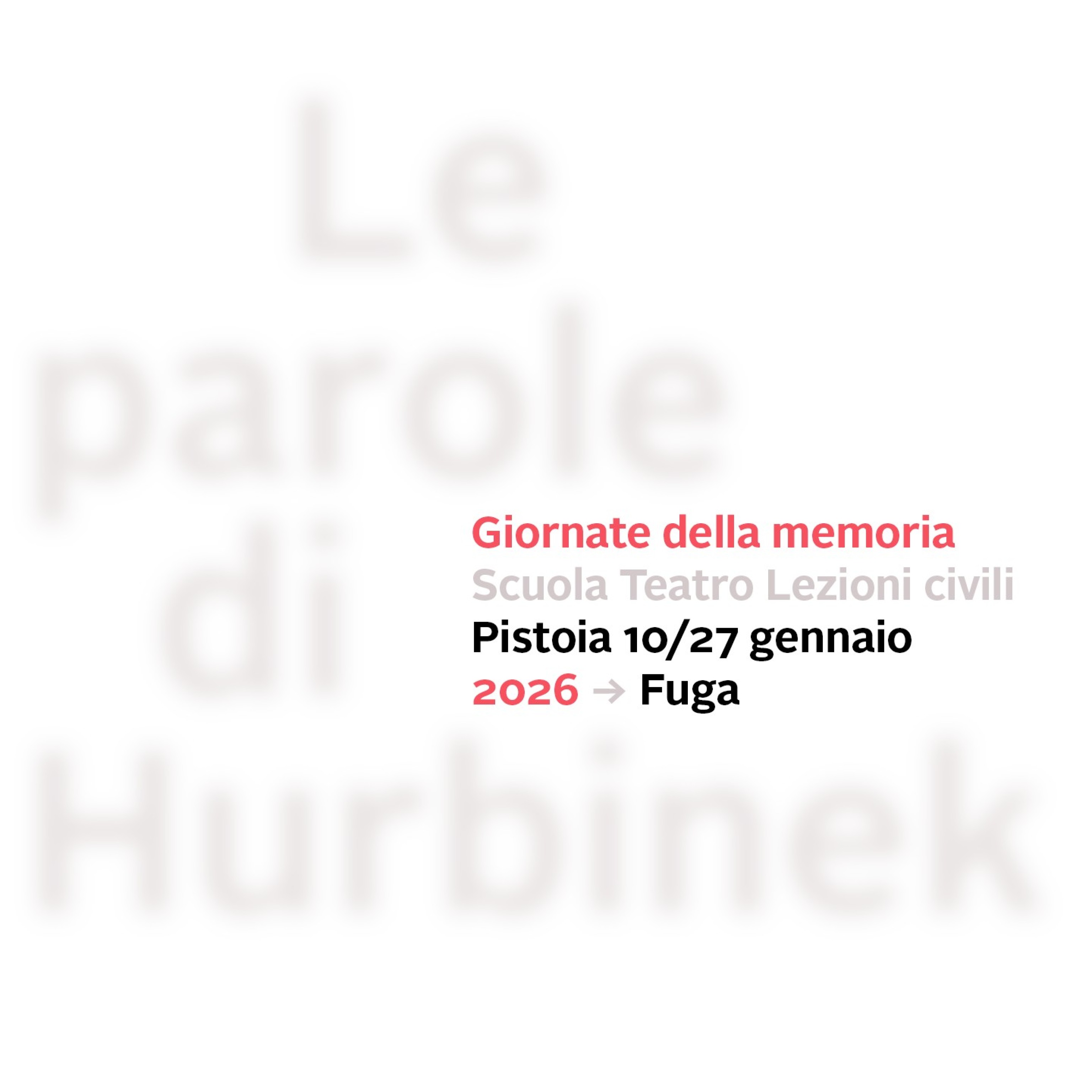 Le parole di Hurbinek, la fuga al centro dell'edizione 2026