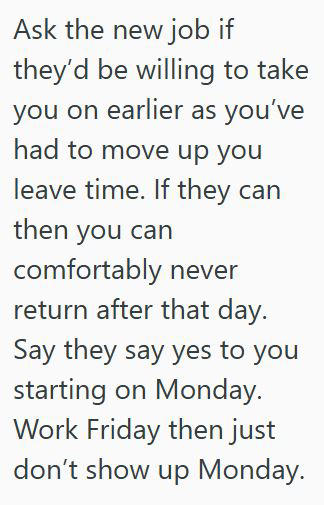 She gave her boss a month’s notice that she found a new job, but the ...