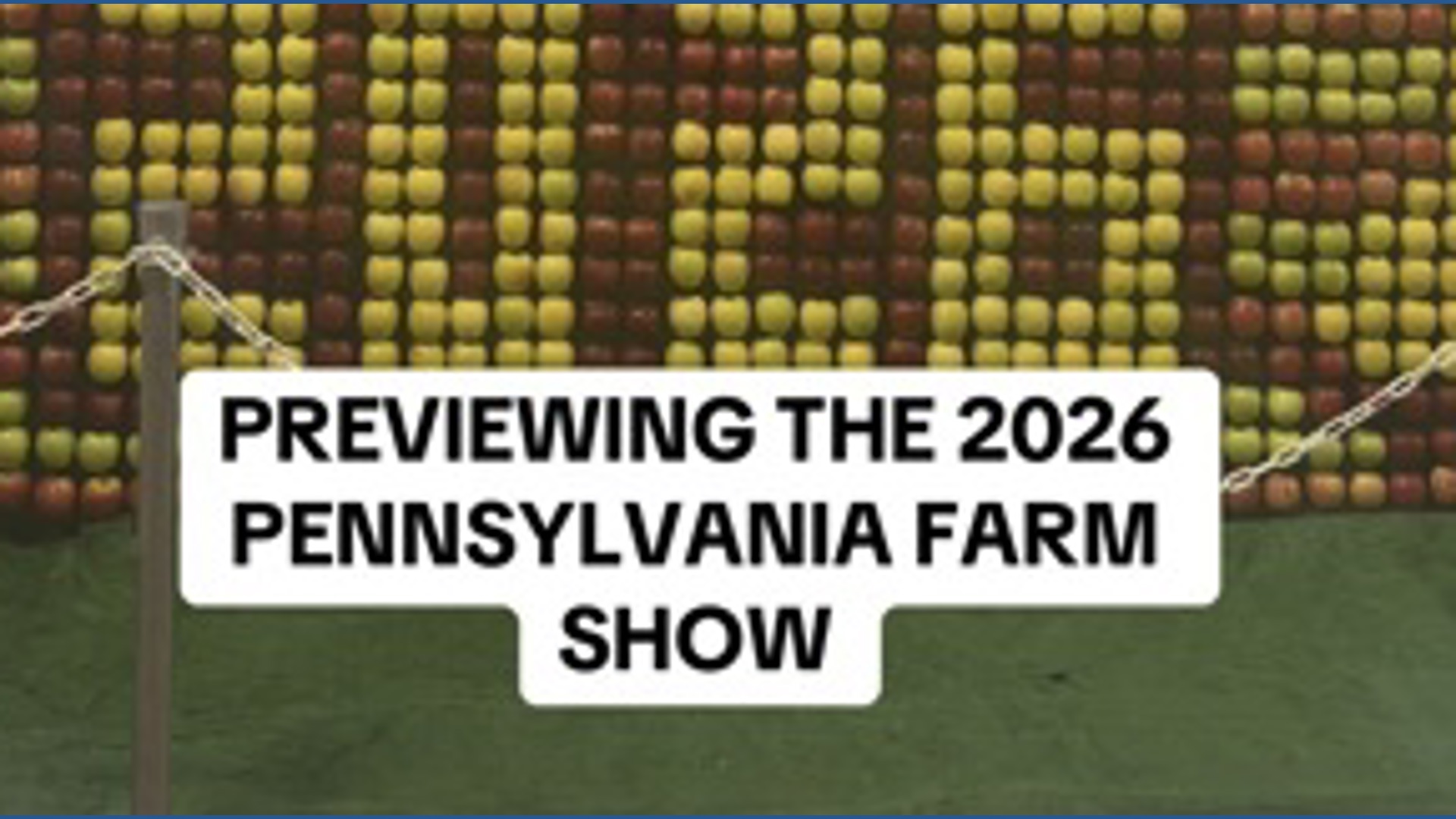 Previewing the 2026 Pennsylvania Farm Show