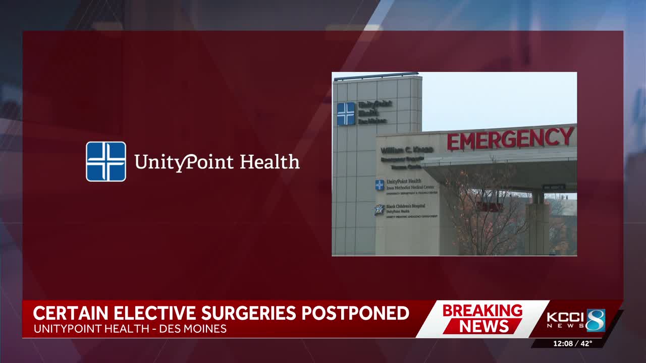 UnityPoint postpones elective surgeries due to high number of patients
