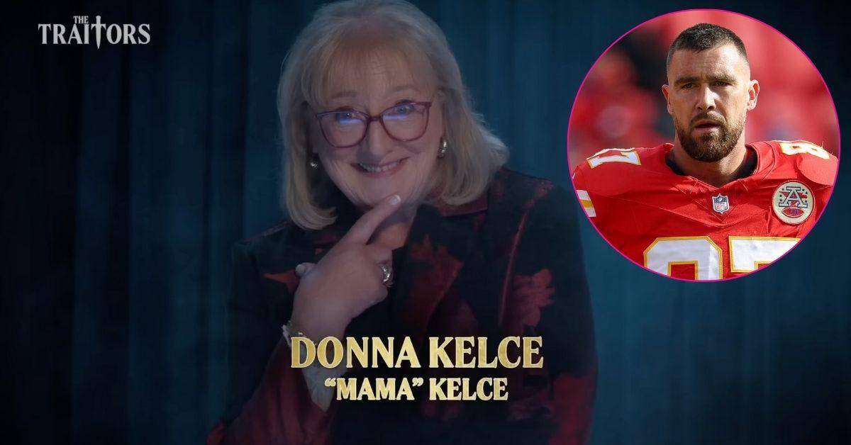 Travis Kelce's mom Donna shades football star's famous exes in ruthless ...