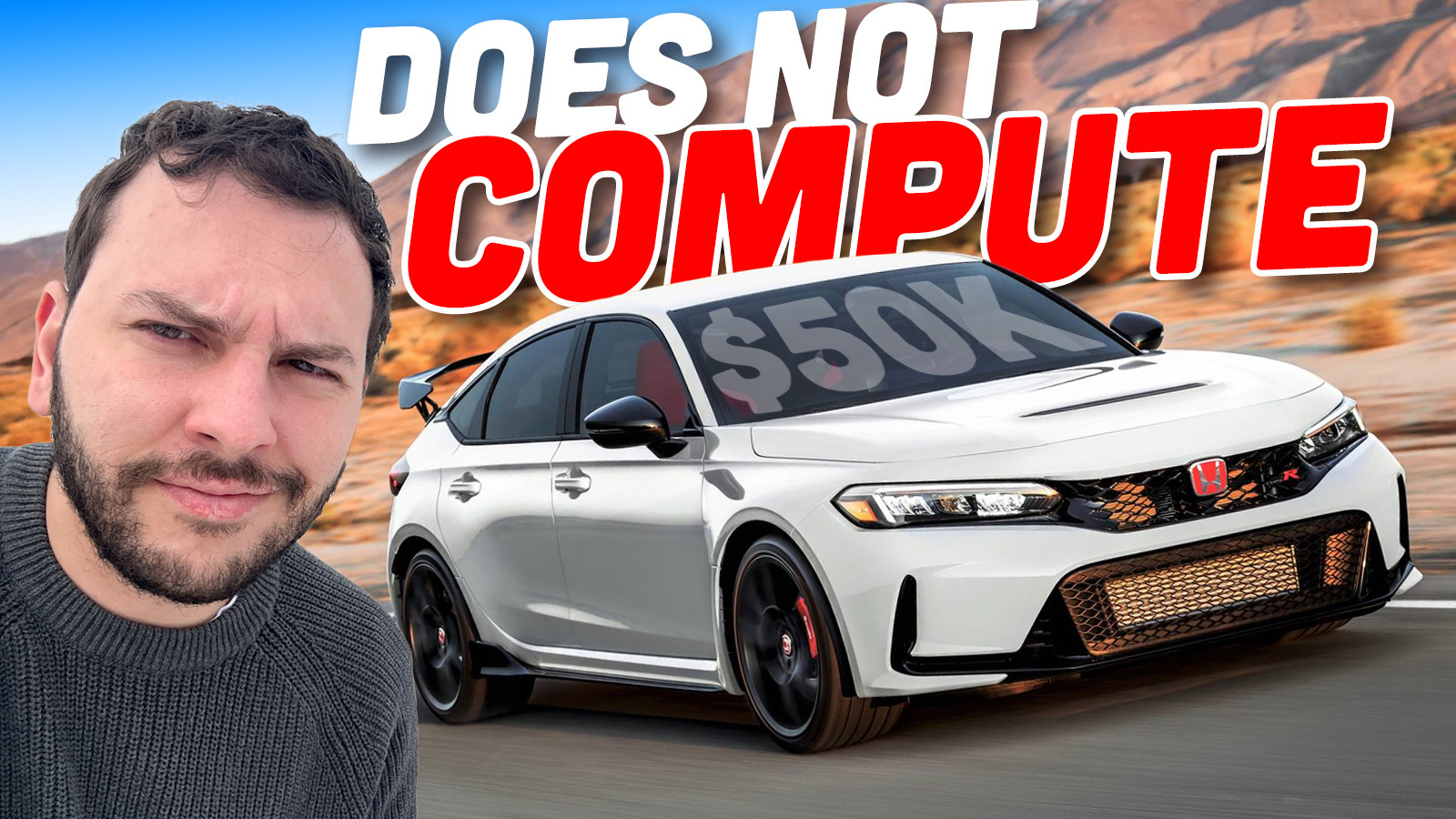 The Civic Type R is now nearly $50,000 and it's breaking my brain